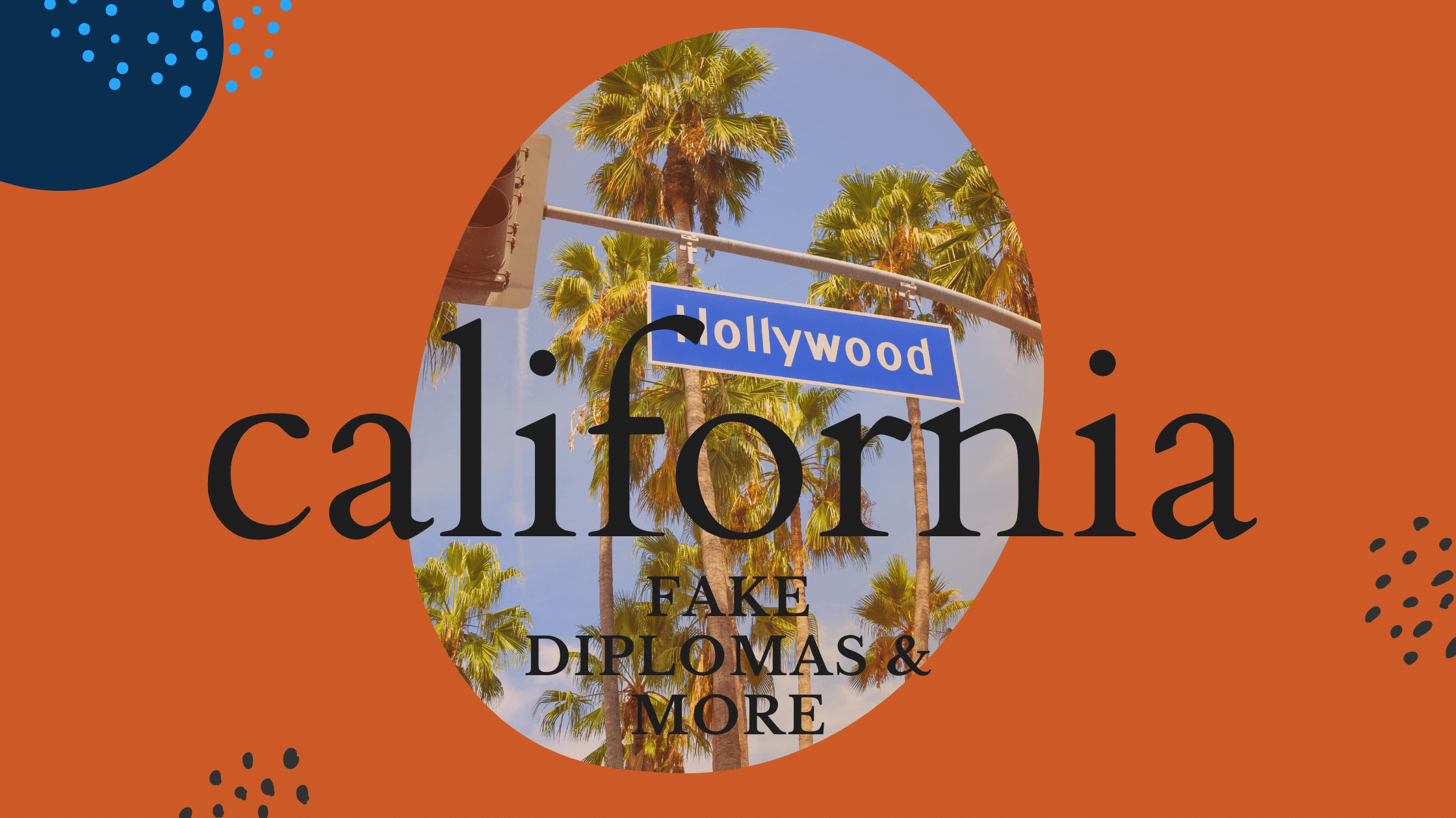 Fake California Diplomas and Transcripts