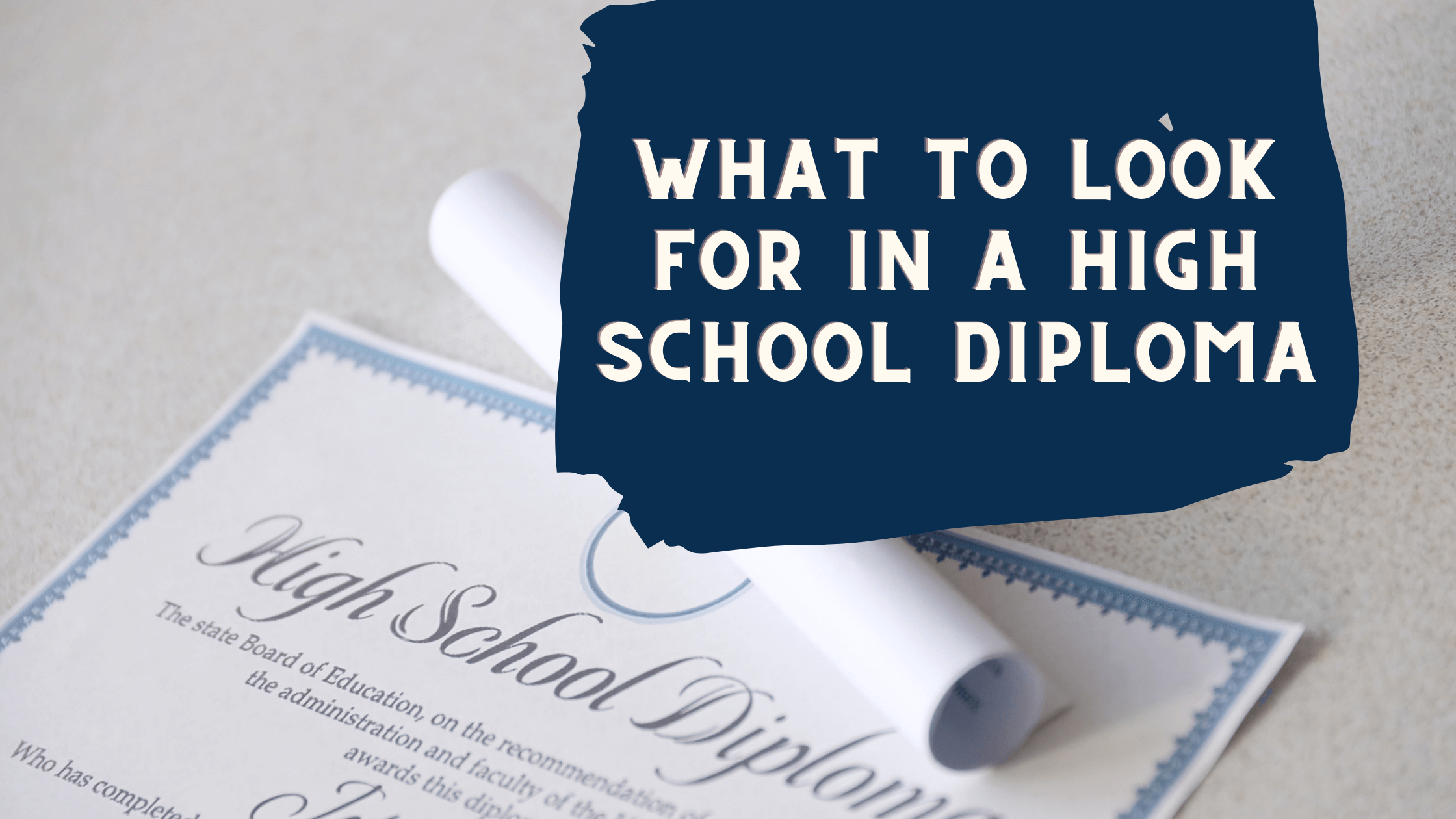 Essentials to look for in a Fake High School Diploma